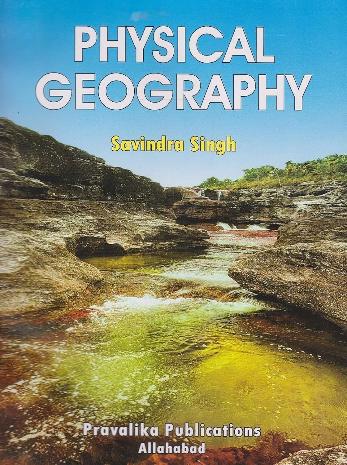 Physical Geography by Savindra Singh (2025 English Edition) | UPSC ...